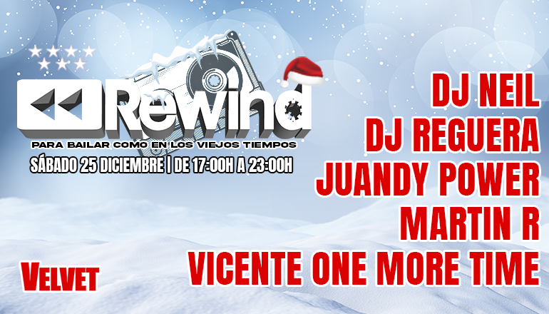 Entradas para Rewind Madrid 25/12 17:00h DJ Neil